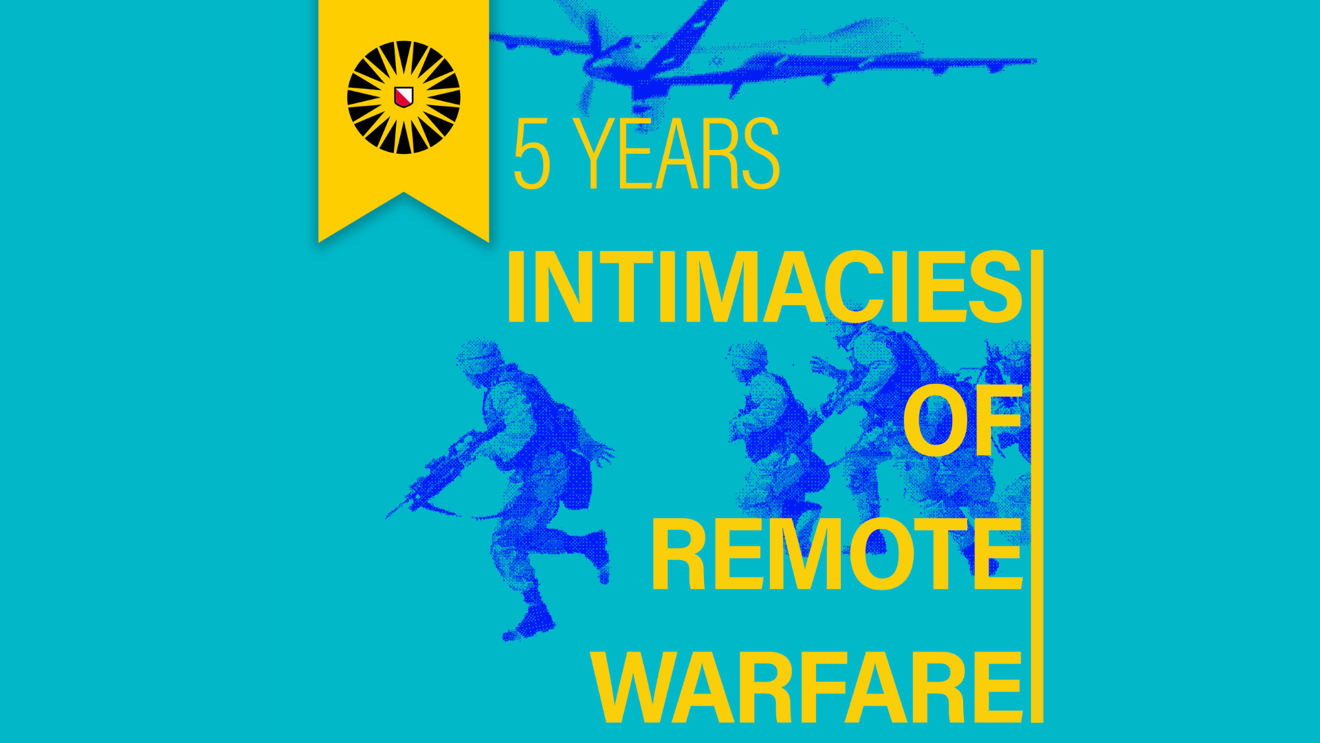Podcast: 5 Years Intimacies of Remote Warfare – Intimacies of Remote ...